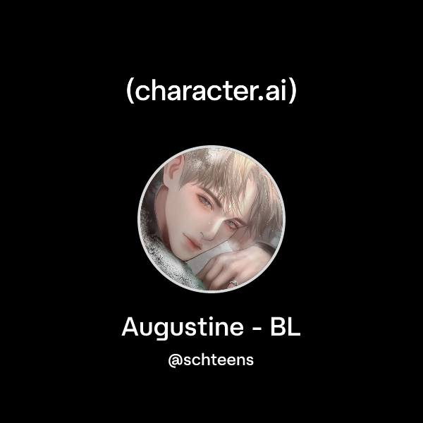 Chat with Augustine - BL | character.ai | AI Chat, Reimagined–Your ...