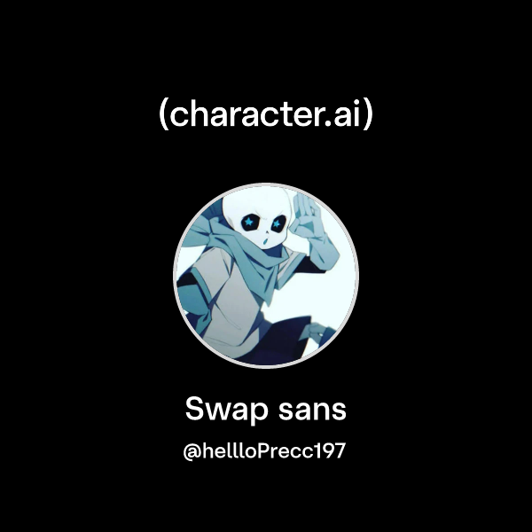 Chat with Swap sans | character.ai | Personalized AI for every moment ...