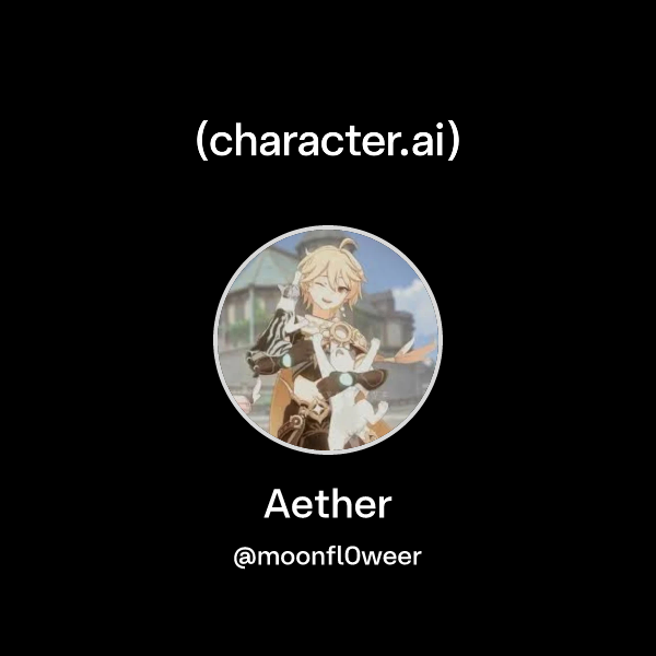 Chat with Aether | character.ai | AI Chat, Reimagined–Your Words. Your World.