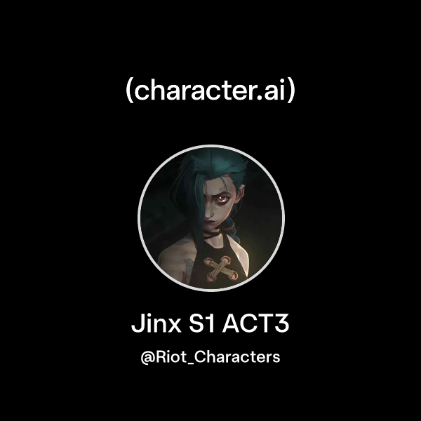 Chat with Jinx S1 ACT3 | character.ai | AI Chat, Reimagined–Your Words ...