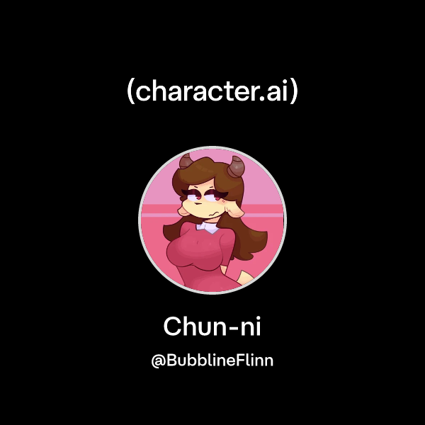 Chat with Chun-ni | character.ai | AI Chat, Reimagined–Your Words. Your ...