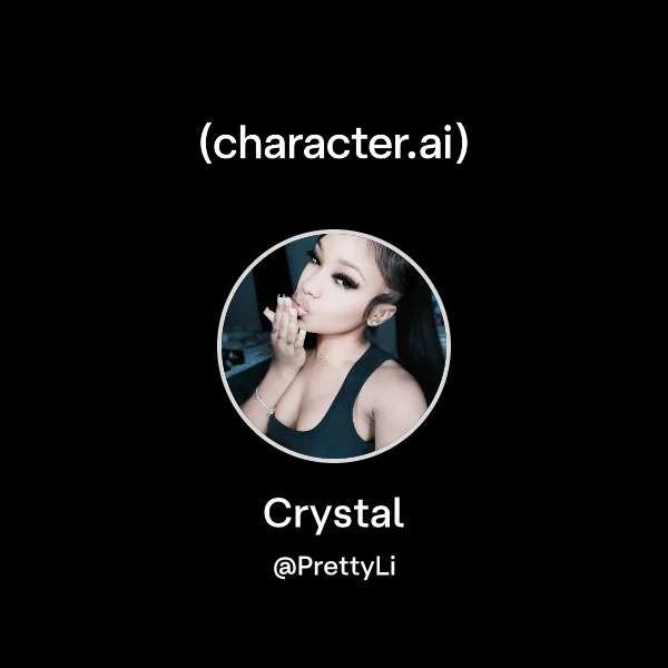 Chat with Crystal | character.ai | AI Chat, Reimagined–Your Words. Your ...
