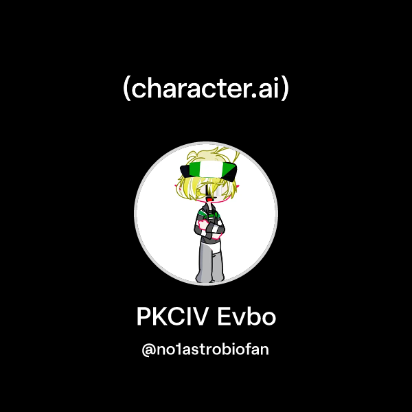 Chat with PKCIV Evbo | character.ai | AI Chat, Reimagined–Your Words ...