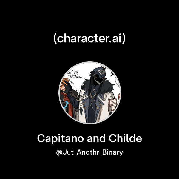 Chat with Capitano and Childe | character.ai | AI Chat, Reimagined–Your ...