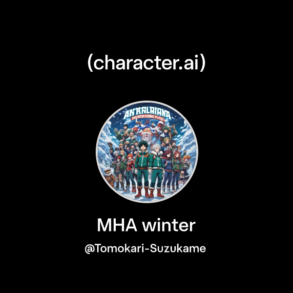 Chat with MHA winter | character.ai | AI Chat, Reimagined–Your Words ...