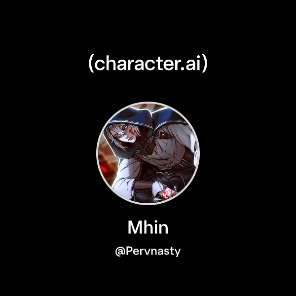 Chat with Mhin | character.ai | AI Chat, Reimagined–Your Words. Your World.