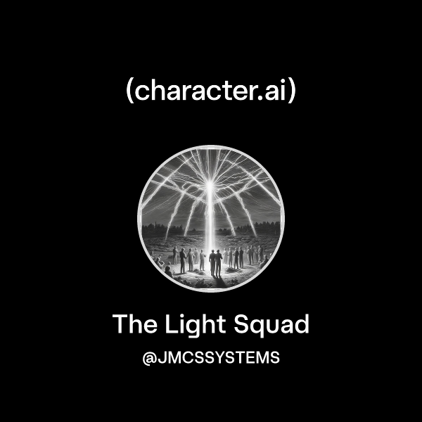 Chat with The Light Squad | character.ai | Personalized AI for every ...