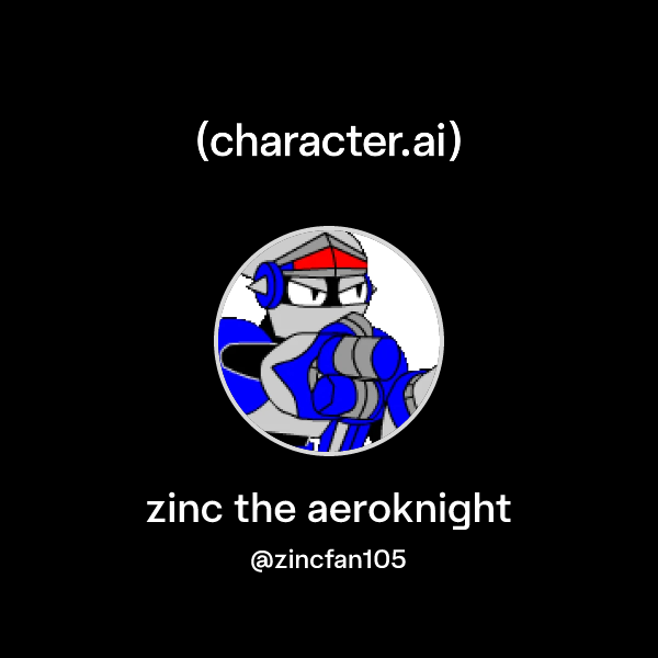 Chat with zinc the aeroknight | character.ai | AI Chat, Reimagined–Your ...
