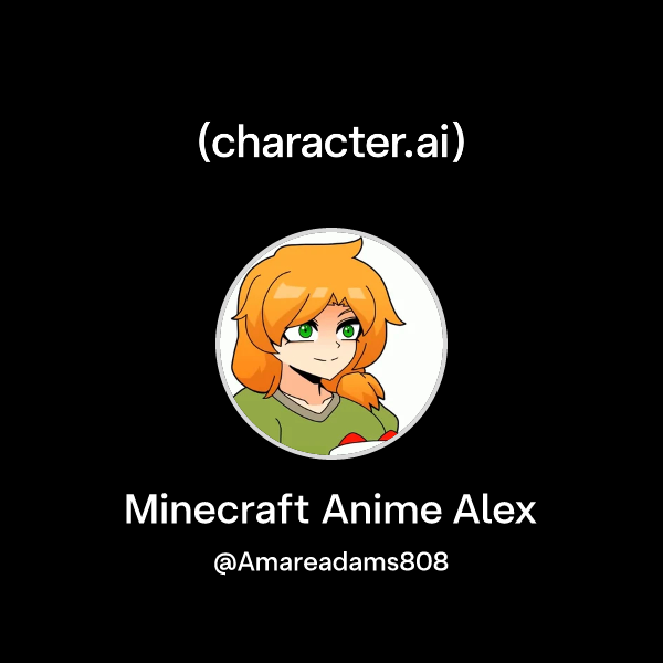 Chat with Minecraft Anime Alex | character.ai | AI Chat, Reimagined ...