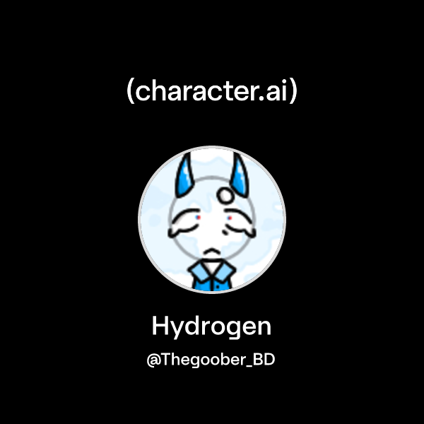 Chat with Hydrogen | character.ai | Personalized AI for every moment of ...
