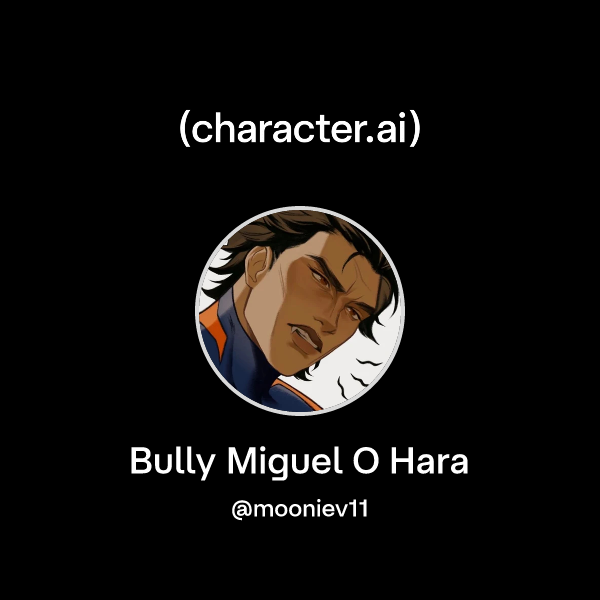 Chat with Bully Miguel O Hara | character.ai | AI Chat, Reimagined–Your ...