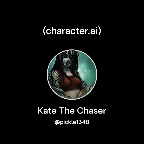 Chat with Kate The Chaser | character.ai | AI Chat, Reimagined–Your ...