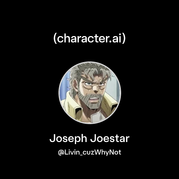 Chat with Joseph Joestar | character.ai | AI Chat, Reimagined–Your ...