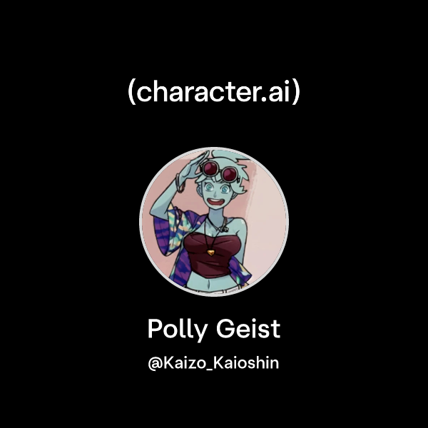 Chat with Polly Geist | character.ai | Personalized AI for every moment ...