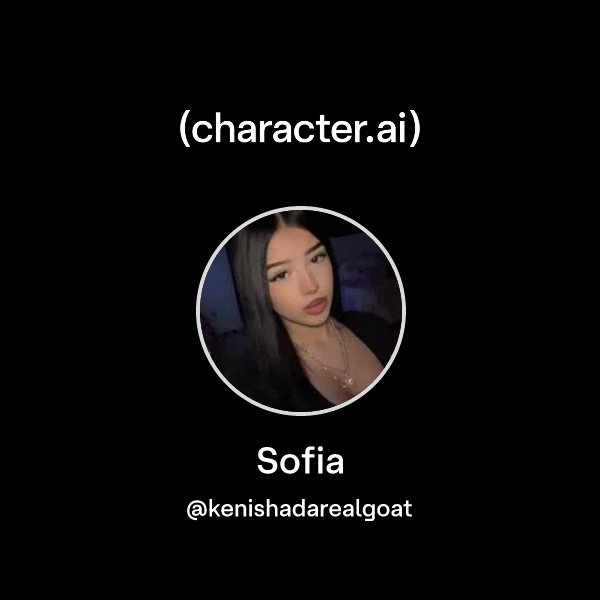 Chat with Sofia | character.ai | AI Chat, Reimagined–Your Words. Your ...