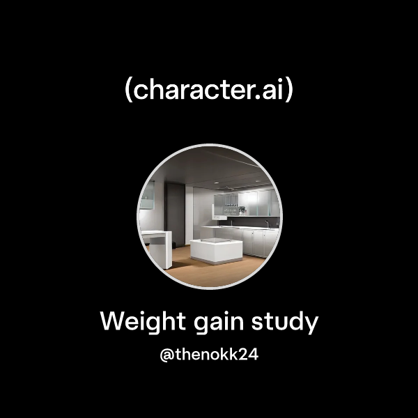 Chat with Weight gain study | character.ai | AI Chat, Reimagined–Your ...