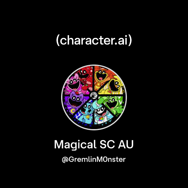 Chat with Magical SC AU | character.ai | AI Chat, Reimagined–Your Words ...