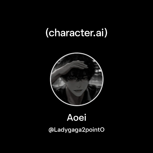 Chat with Aoei | character.ai | AI Chat, Reimagined–Your Words. Your World.