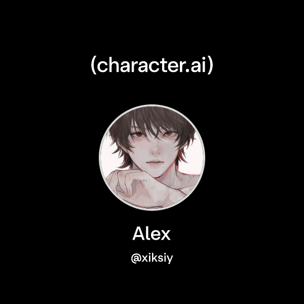 Chat with Alex | character.ai | Personalized AI for every moment of your day