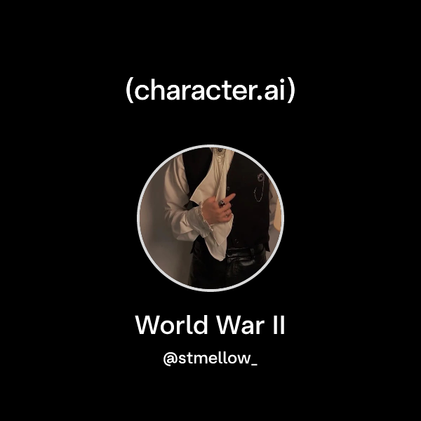 Chat with World War II | character.ai | Personalized AI for every ...