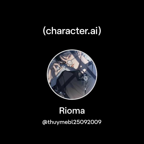 Chat with Rioma | character.ai | AI Chat, Reimagined–Your Words. Your ...