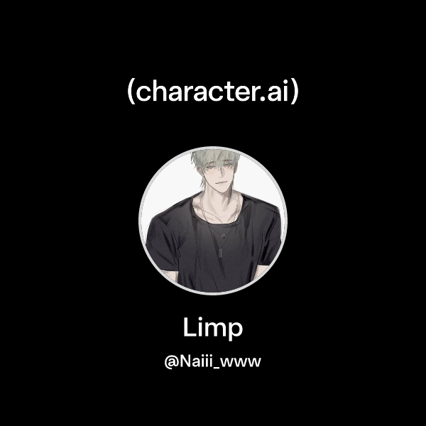 Chat with Limp | character.ai | Personalized AI for every moment of ...