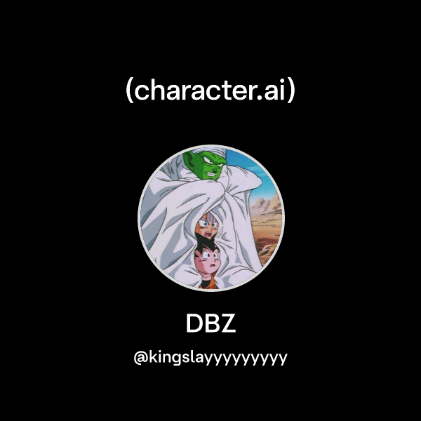 Chat with DBZ | character.ai | AI Chat, Reimagined–Your Words. Your World.
