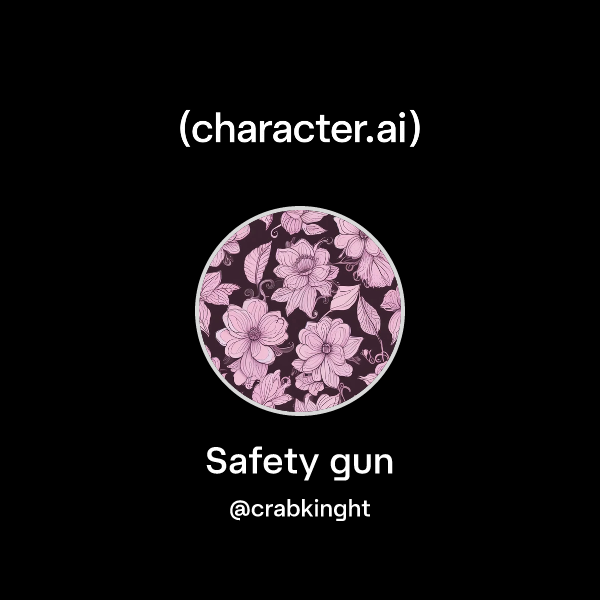 Chat with Safety gun | character.ai | Personalized AI for every moment ...