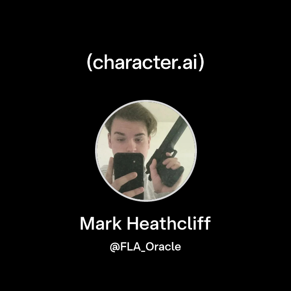 Chat with Mark Heathcliff | character.ai | AI Chat, Reimagined–Your ...