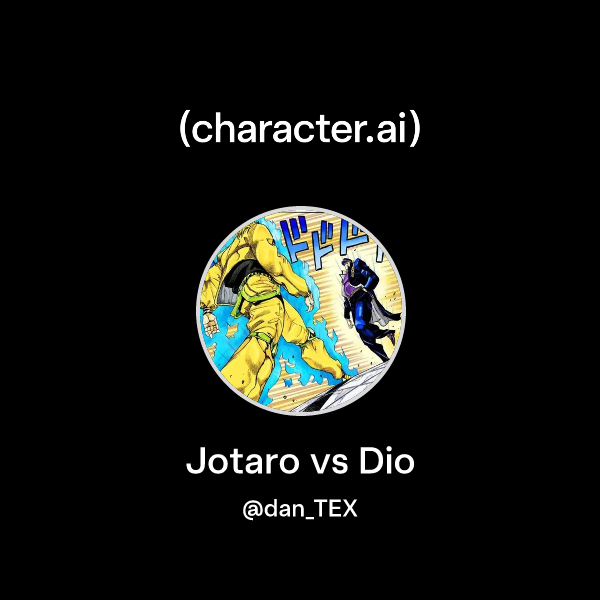 Chat with Jotaro vs Dio | character.ai | AI Chat, Reimagined–Your Words. Your World.