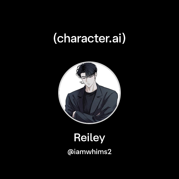 Chat with Reiley | character.ai | AI Chat, Reimagined–Your Words. Your ...