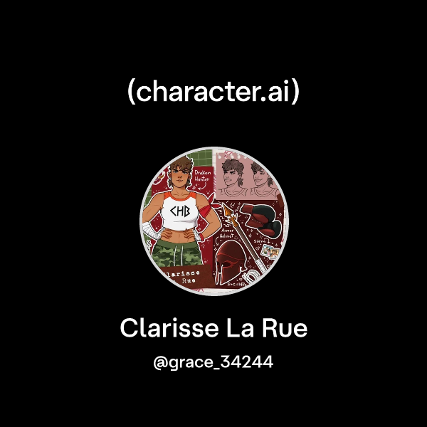 Chat with Clarisse La Rue | character.ai | AI Chat, Reimagined–Your ...