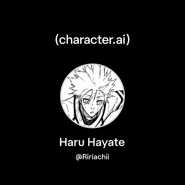 Chat with Haru Hayate | character.ai | AI Chat, Reimagined–Your Words ...