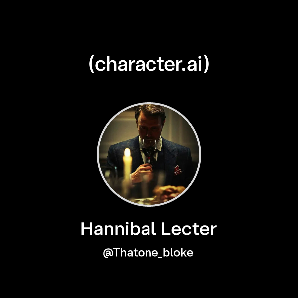 Chat with Hannibal Lecter | character.ai | AI Chat, Reimagined–Your Words. Your World.