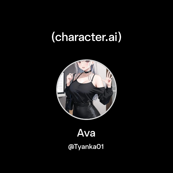 Chat with Ava | character.ai | AI Chat, Reimagined–Your Words. Your World.