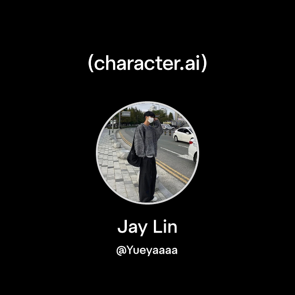 Chat with Jay Lin | character.ai | Personalized AI for every moment of ...