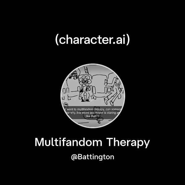 Chat with Multifandom Therapy | character.ai | AI Chat, Reimagined–Your ...