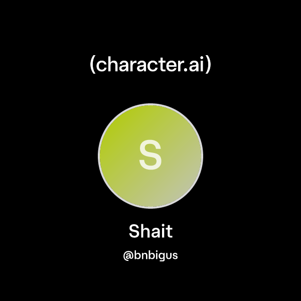Chat with Shait | character.ai | Personalized AI for every moment of ...