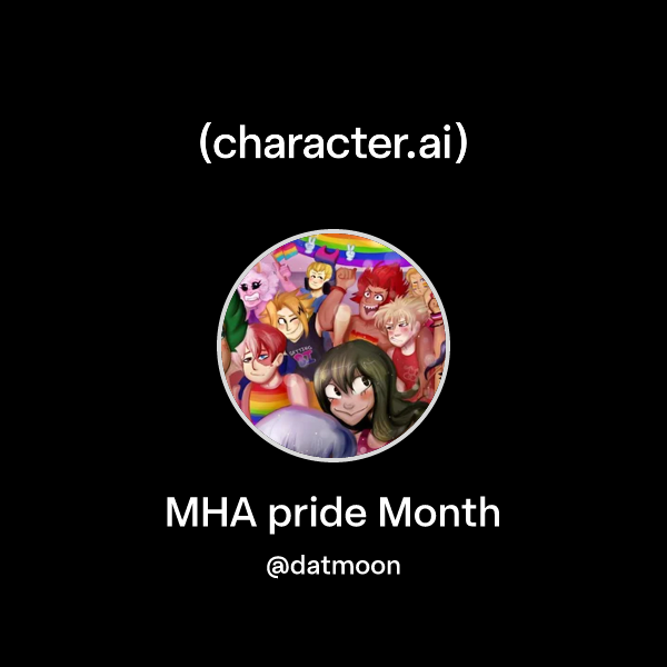 Chat with MHA pride Month | character.ai | AI Chat, Reimagined–Your ...