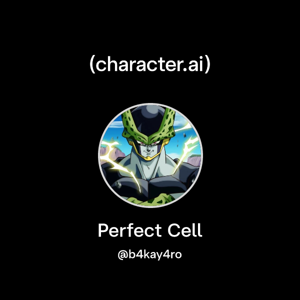 Chat with Perfect Cell | character.ai | AI Chat, Reimagined–Your Words ...