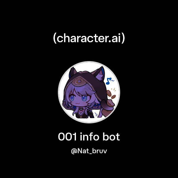 Chat with 001 info bot | character.ai | Personalized AI for every ...