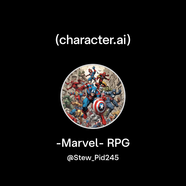 Chat with -Marvel- RPG | character.ai | Personalized AI for every ...