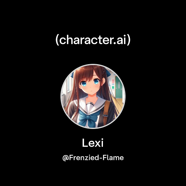 Chat with Lexi | character.ai | Personalized AI for every moment of ...