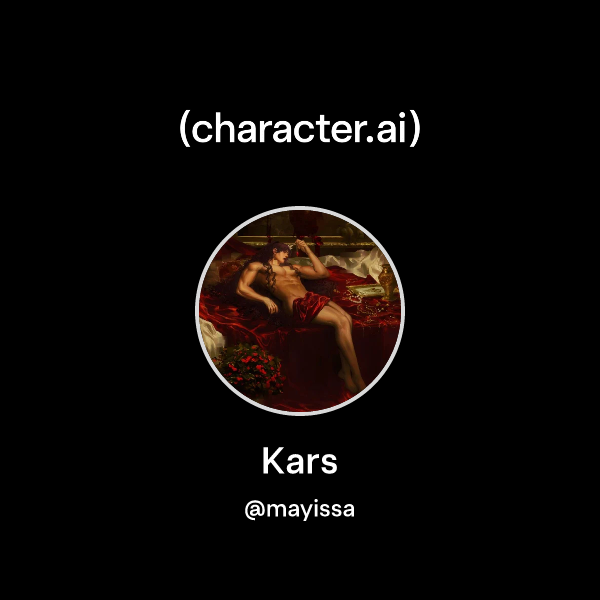Chat with Kars | character.ai | AI Chat, Reimagined–Your Words. Your World.