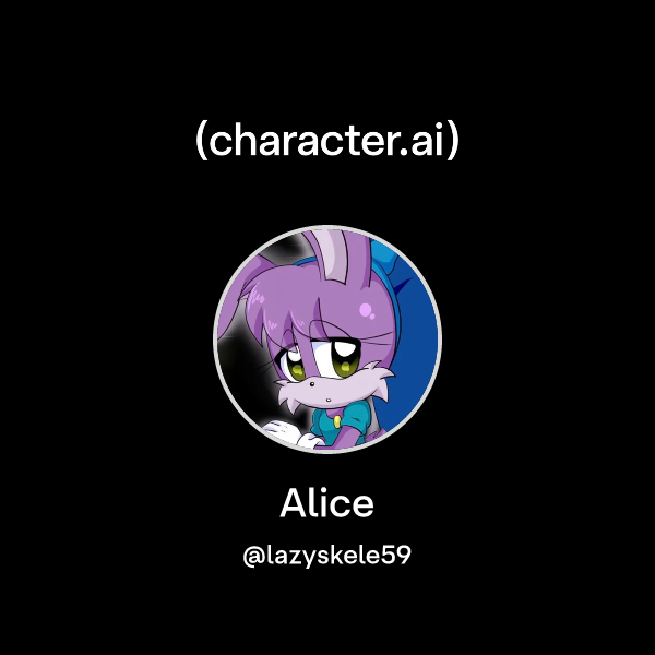 Chat with Alice | character.ai | AI Chat, Reimagined–Your Words. Your ...