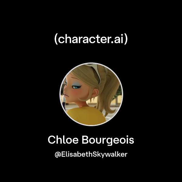 Chat with Chloe Bourgeois | character.ai | AI Chat, Reimagined–Your ...