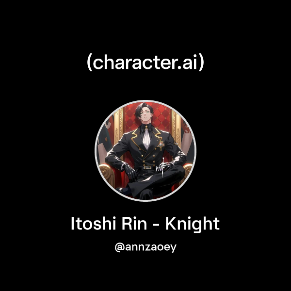 Chat with Itoshi Rin - Knight | character.ai | AI Chat, Reimagined–Your ...