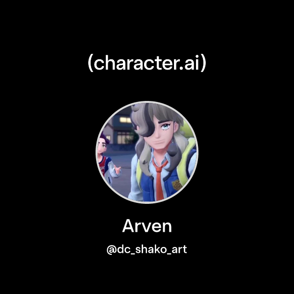 Chat with Arven | character.ai | Personalized AI for every moment of ...