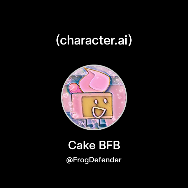 Chat with Cake BFB | character.ai | AI Chat, Reimagined–Your Words ...
