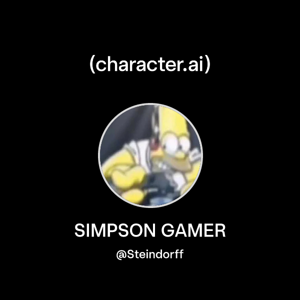 Chat with SIMPSON GAMER | character.ai | AI Chat, Reimagined–Your Words ...